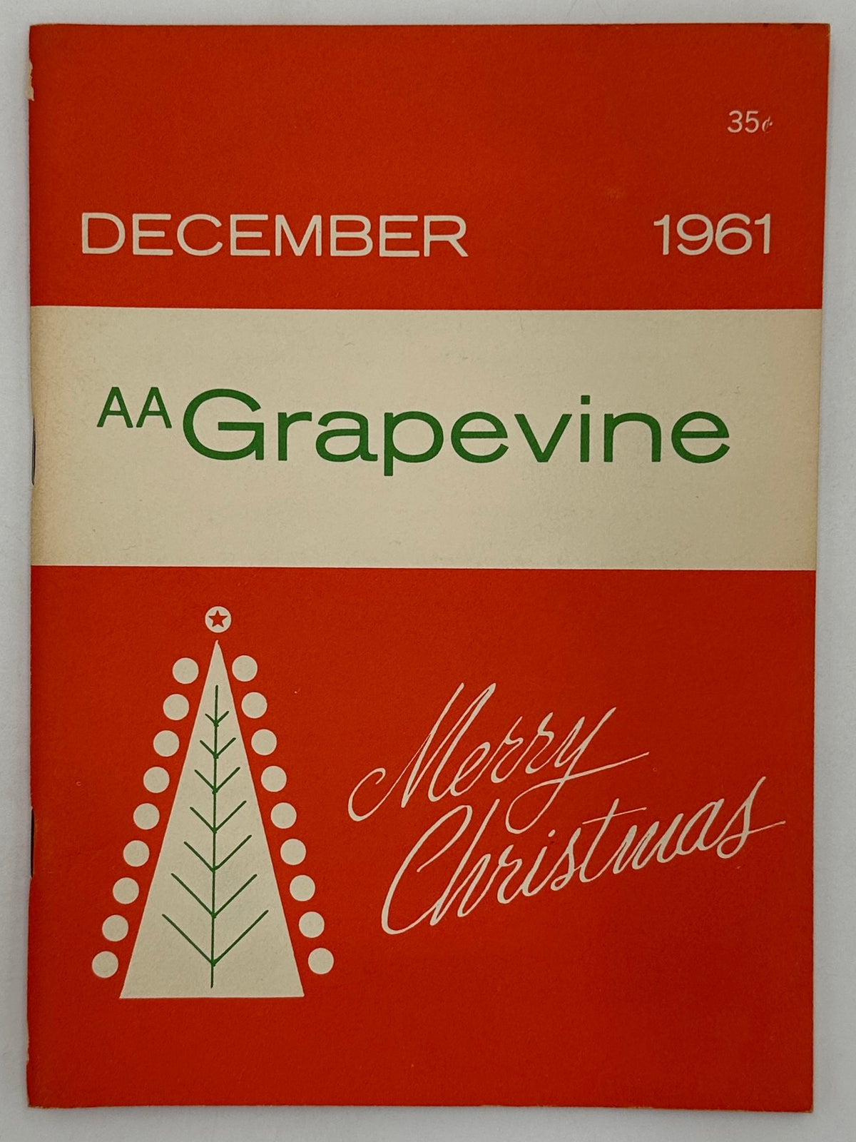 AA Grapevine from December 1961 - Christmas Message from Bill ...