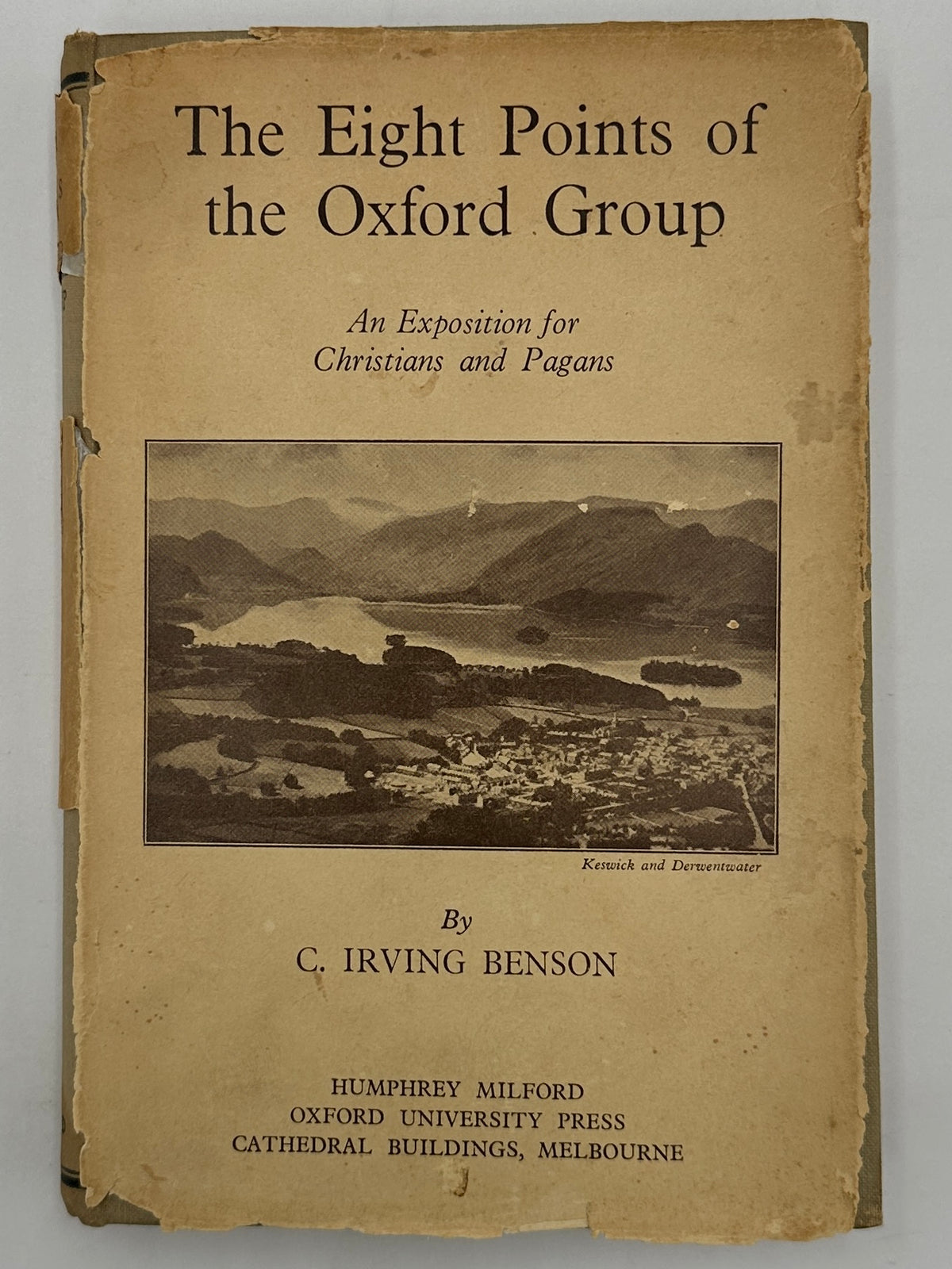 The Eight Points of the Oxford Group by C. Irving Benson - Fifth Print ...