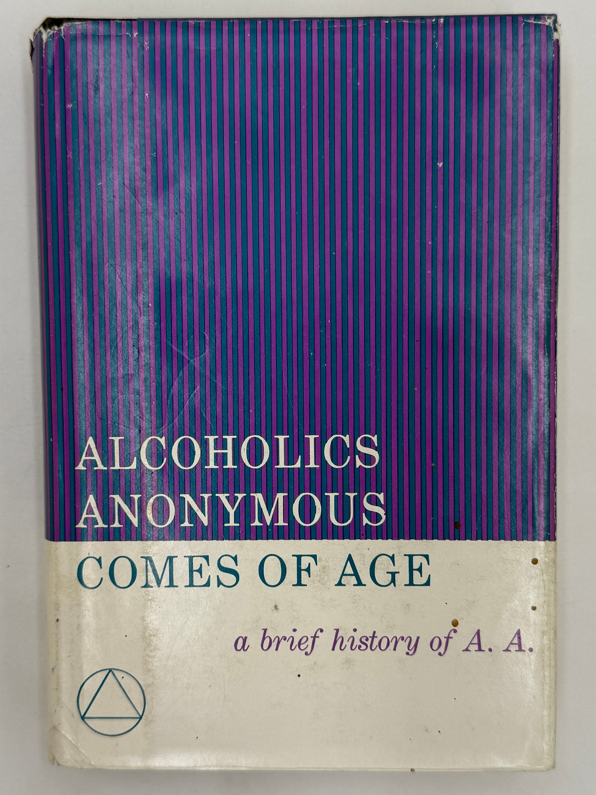 Alcoholics Anonymous Comes Of Age - First Printing in Great Britain fr ...