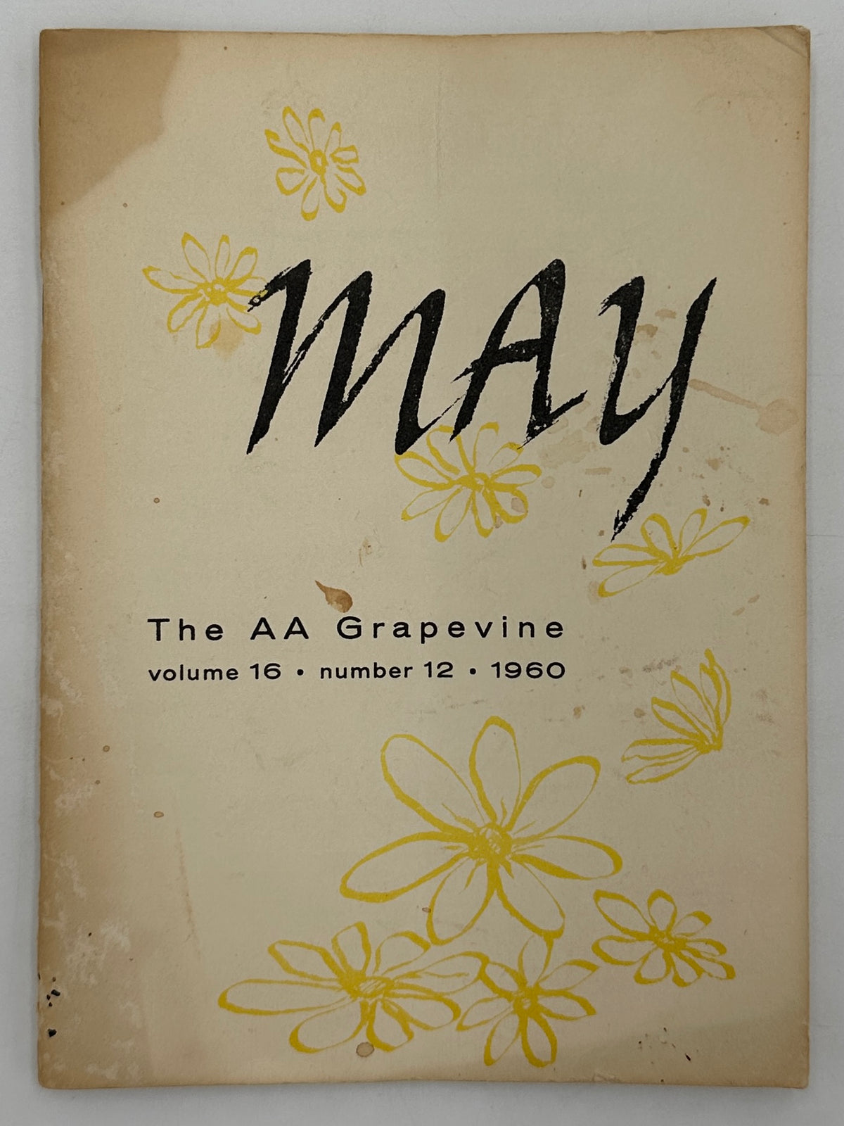 AA Grapevine from May 1960 - What Is Freedom In AA? by Bill W ...