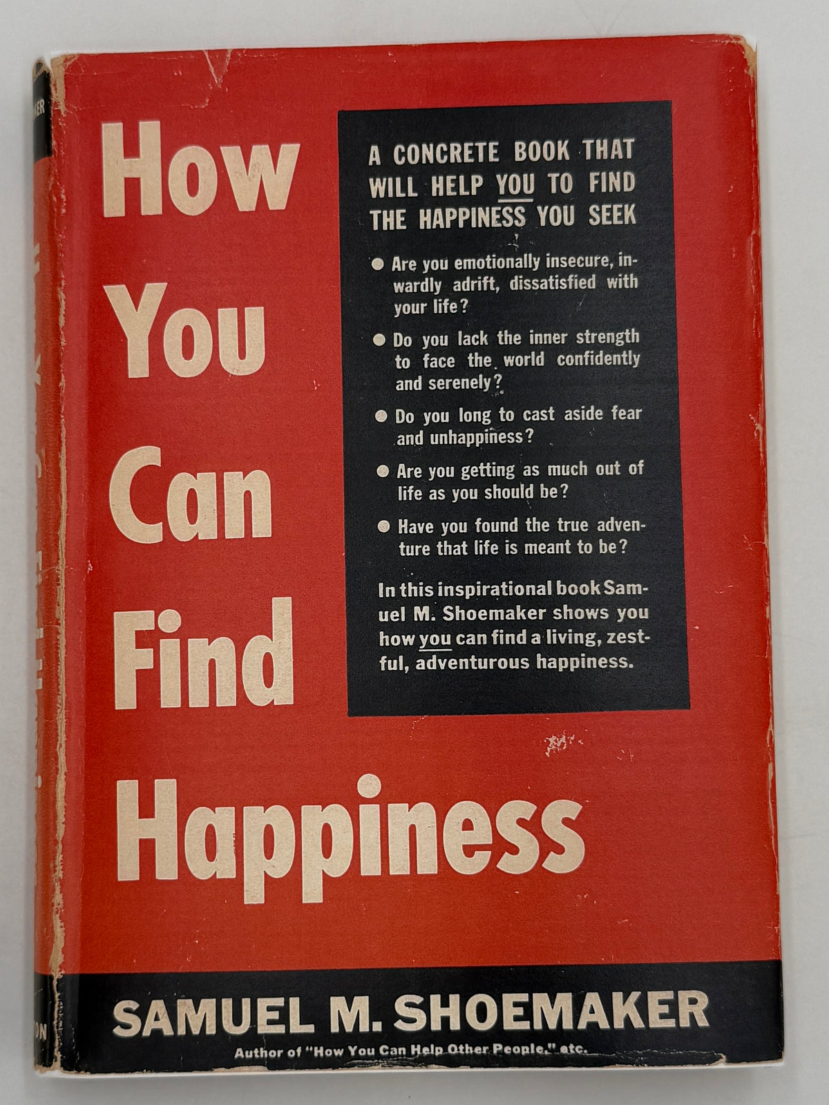 How You Can Find Happiness by Samuel M. Shoemaker from 1947 - RDJ ...