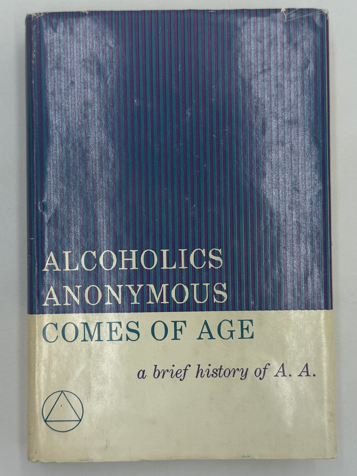 Alcoholics Anonymous Comes Of Age - Fourth Printing from 1971 - ODJ ...