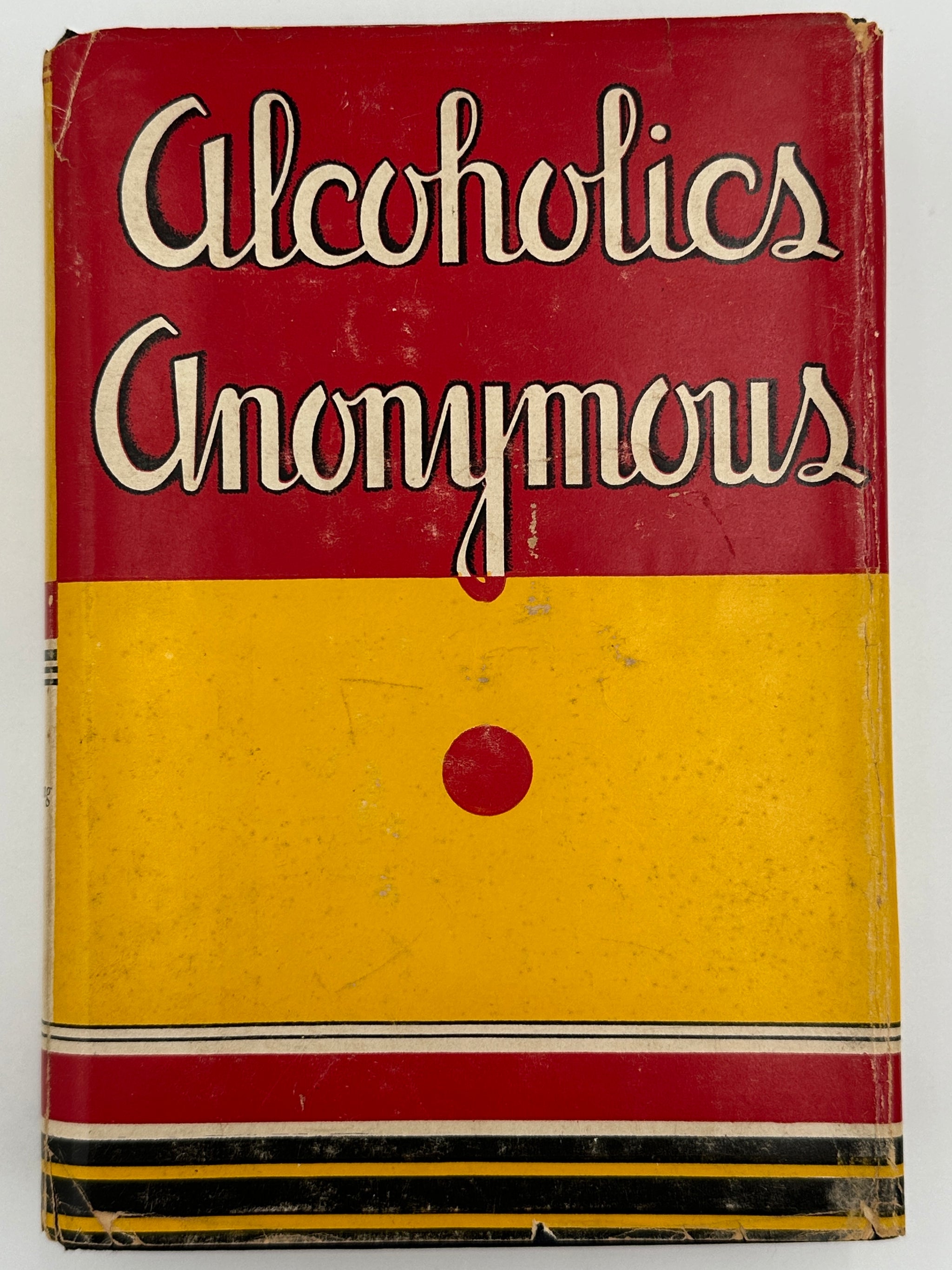 Alcoholics Anonymous First Edition Big Books 1939-1954 — Recovery ...