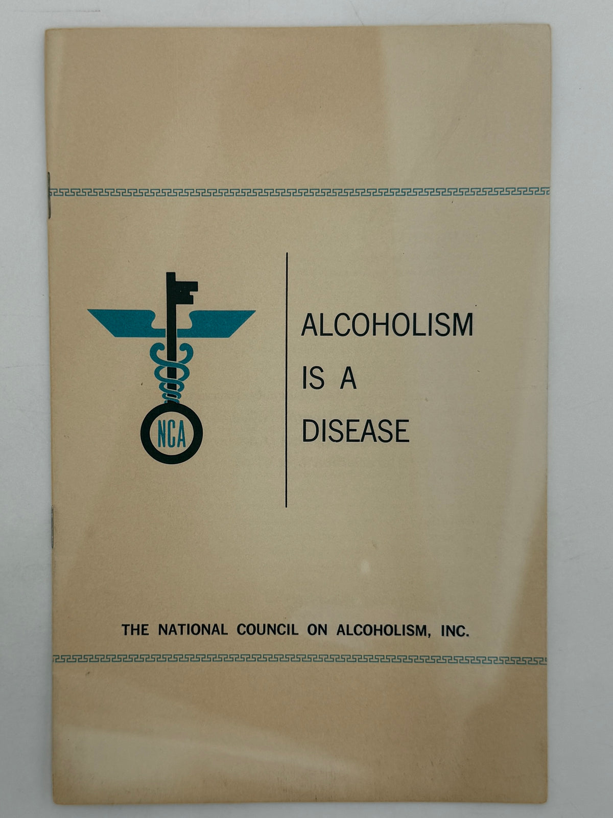Alcoholism is a Disease - NCA Pamphlet — Recovery Collectibles