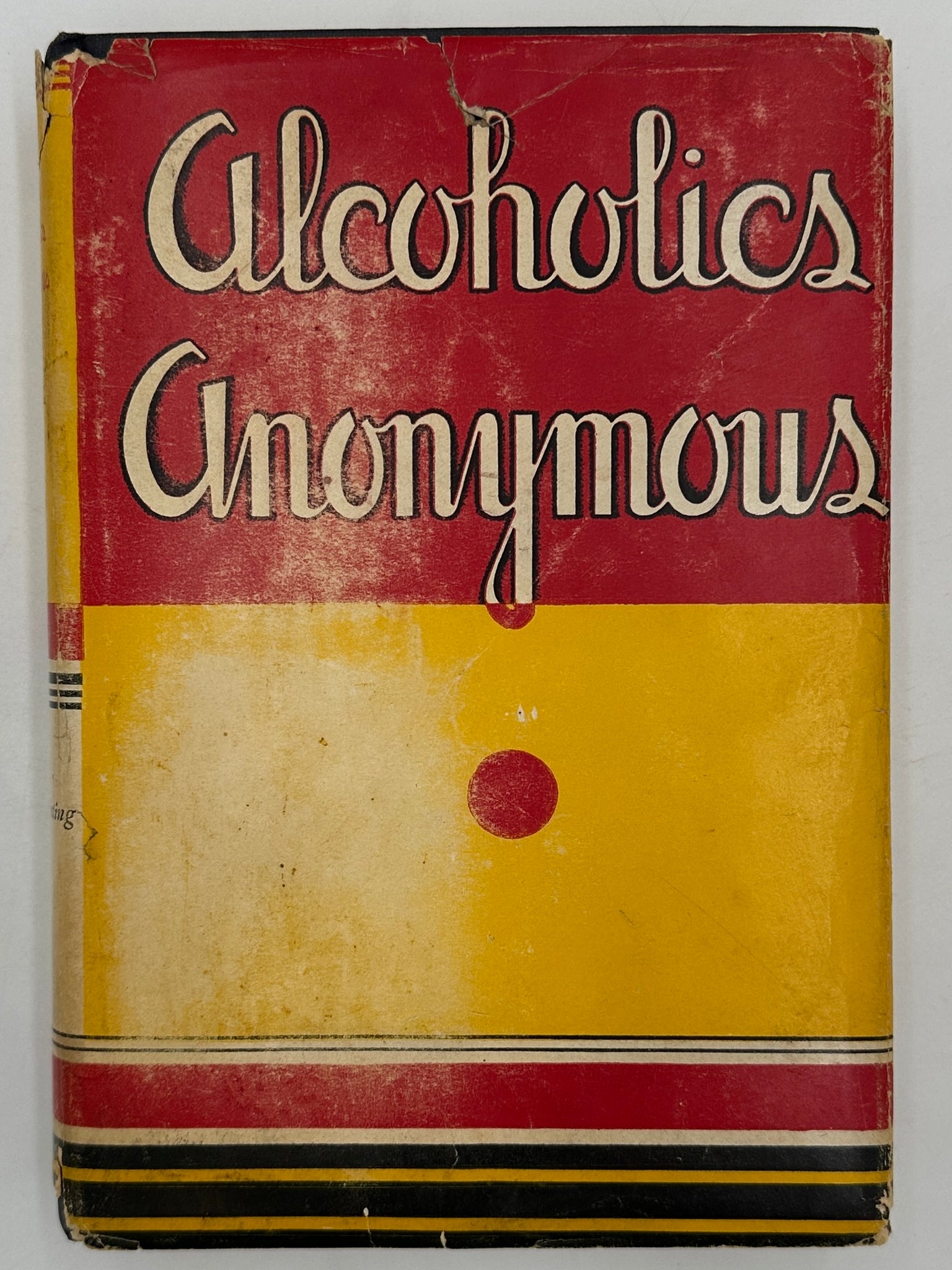 Alcoholics Anonymous First Edition Big Books 1939-1954 — Recovery ...