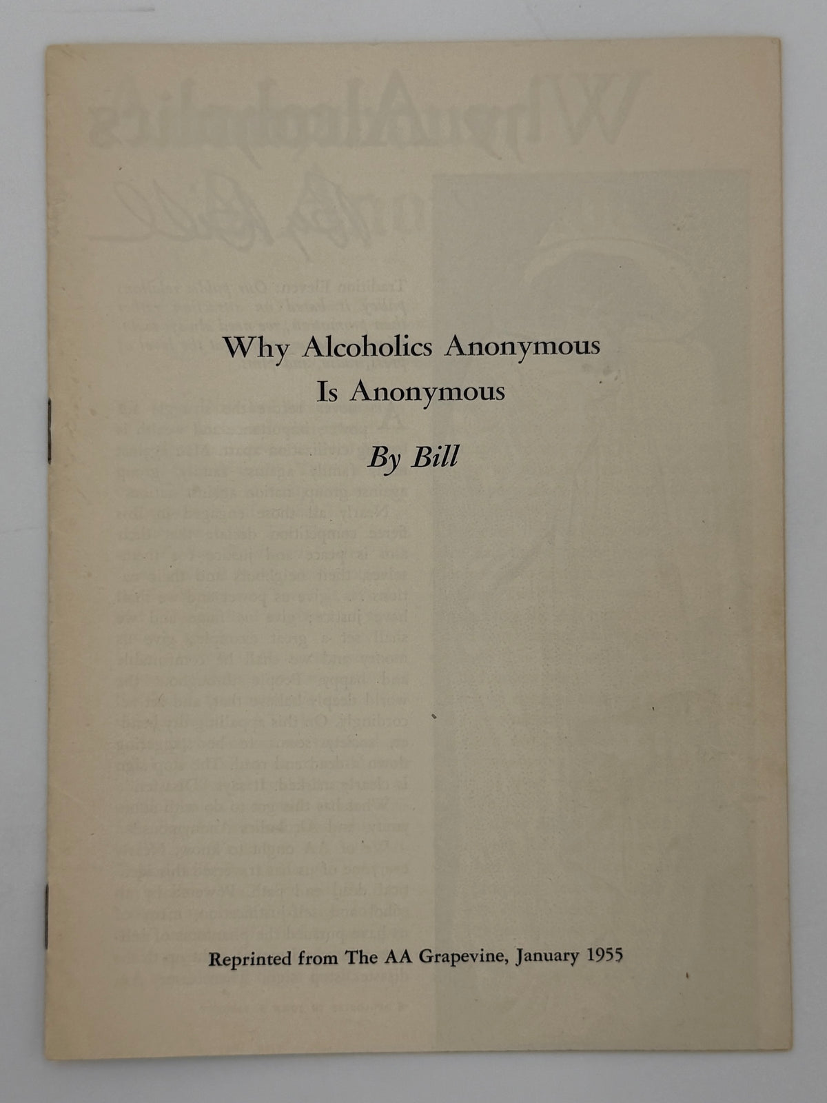 Why Alcoholics Anonymous Is Anonymous By Bill — Recovery Collectibles