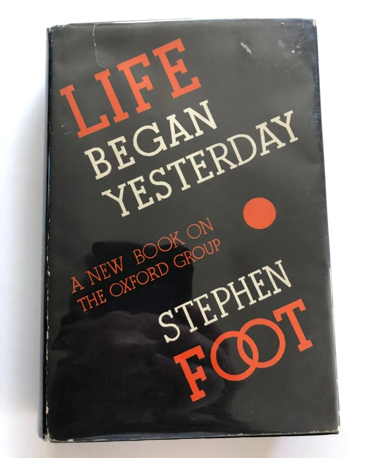 SIGNED by STEPHEN FOOT - Life Began Yesterday - 1st — Recovery Collectibles