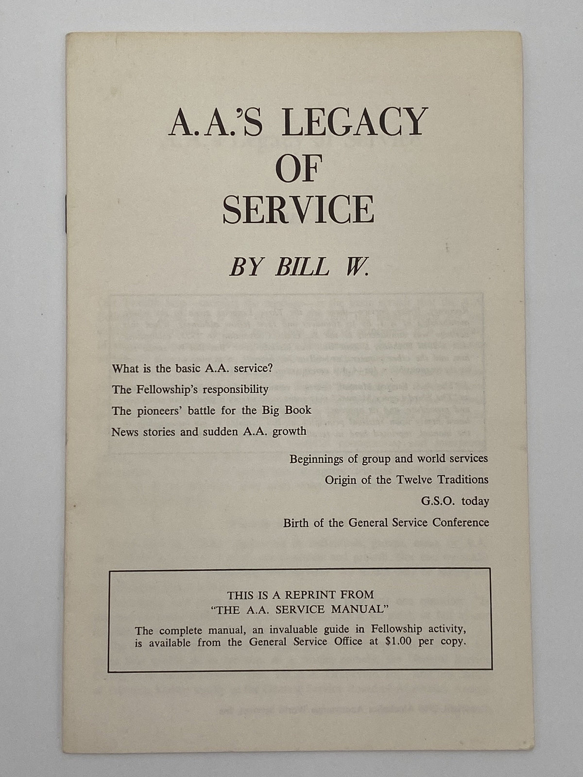 AA’s Legacy of Service by Bill W - 1971 — Recovery Collectibles