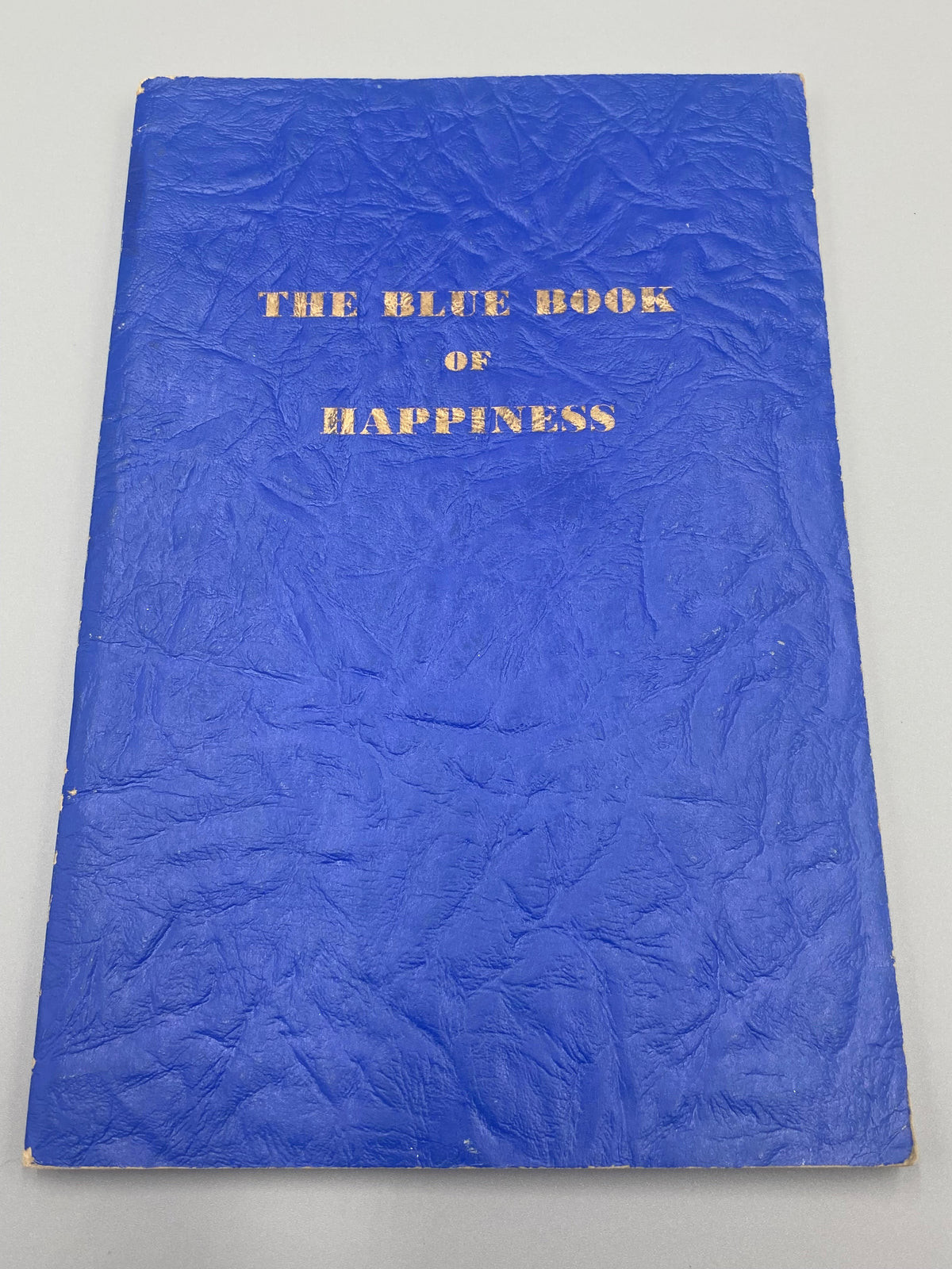 The Blue Book of Happiness (Golden Book) by Father John Doe(Ralph Pfau ...
