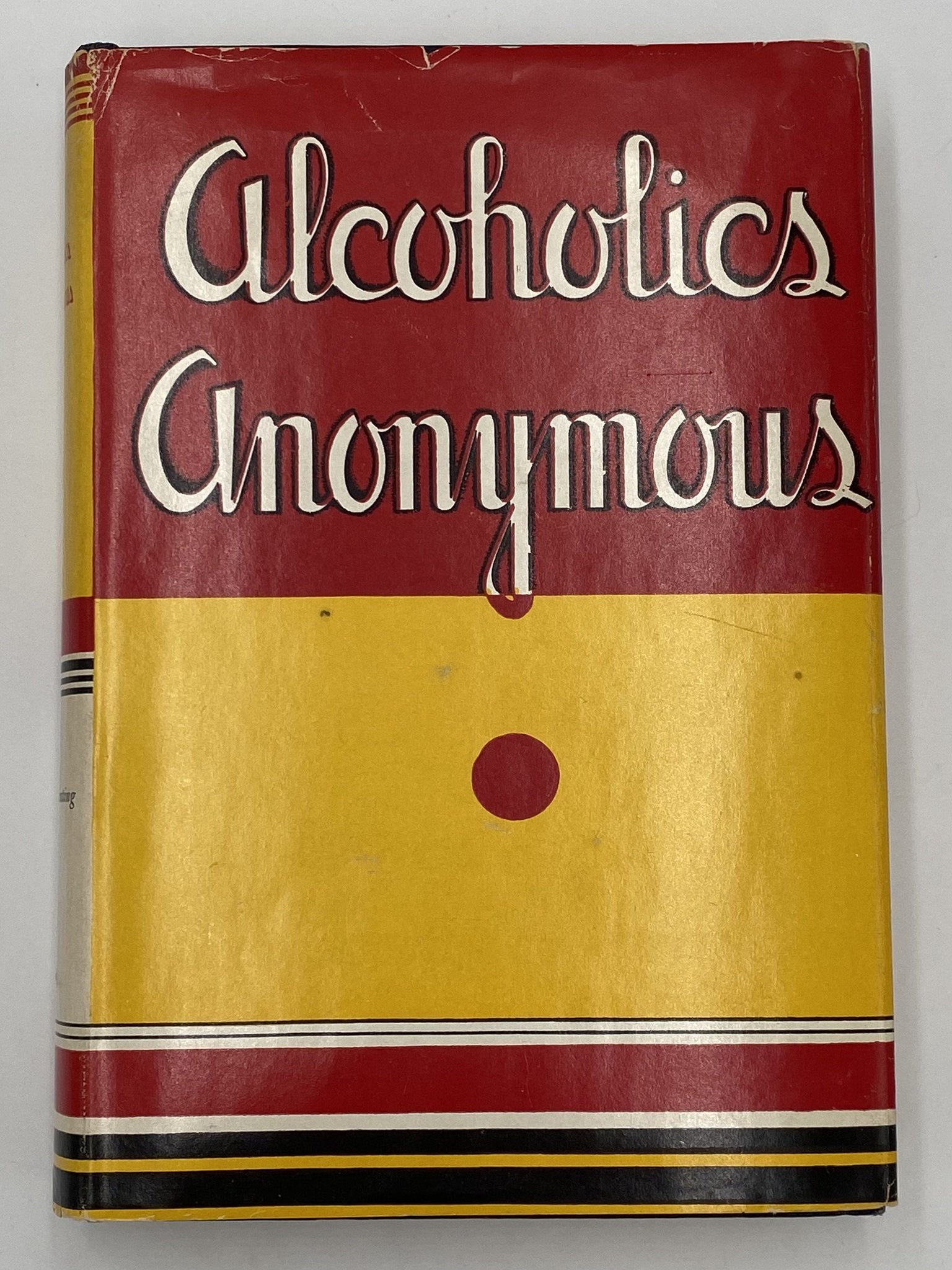 Alcoholics Anonymous First Edition Big Books 1939-1954 — Recovery ...