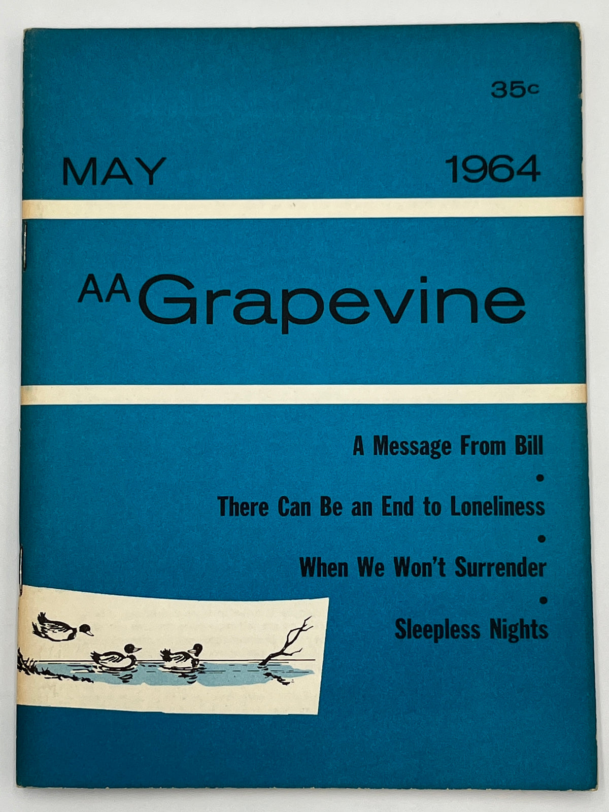 AA Grapevine from May 1964 - A Message From Bill — Recovery Collectibles