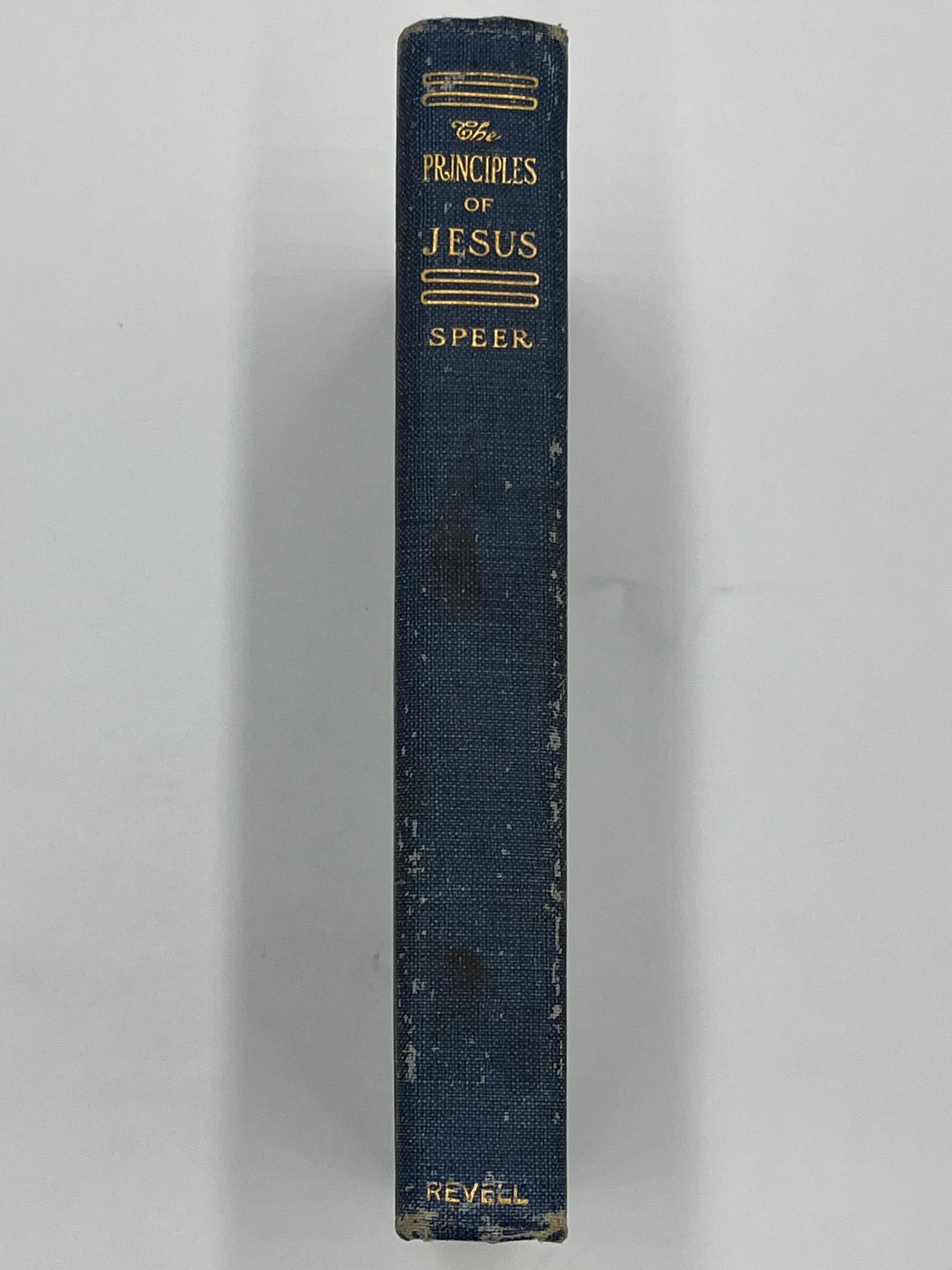 The Principles of Jesus(The Four Absolutes) by Robert E. Speer - 5th E ...