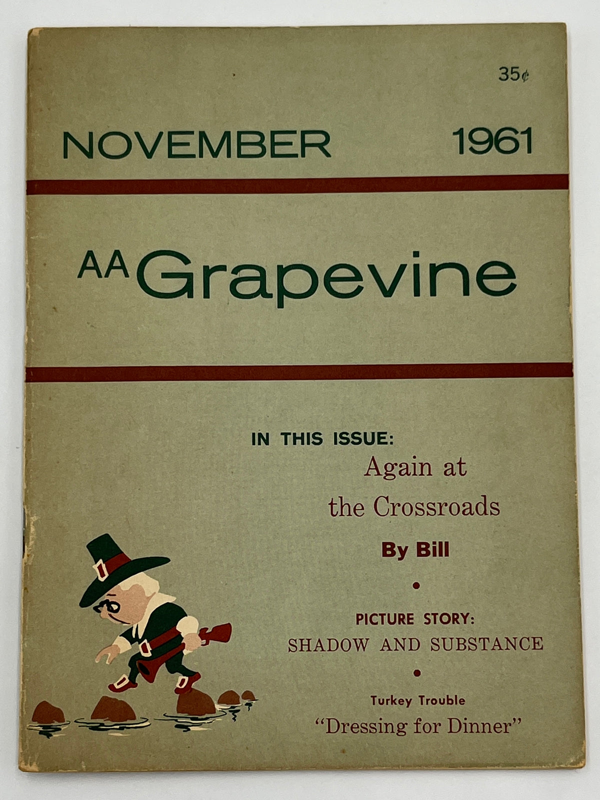 AA Grapevine from November 1961 - Again at the Crossroads by Bill ...